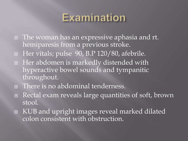 Patient with chronic constipation & abdominal distension | PPTX ...