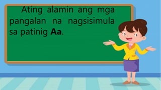 Patinig Aa | PPTX