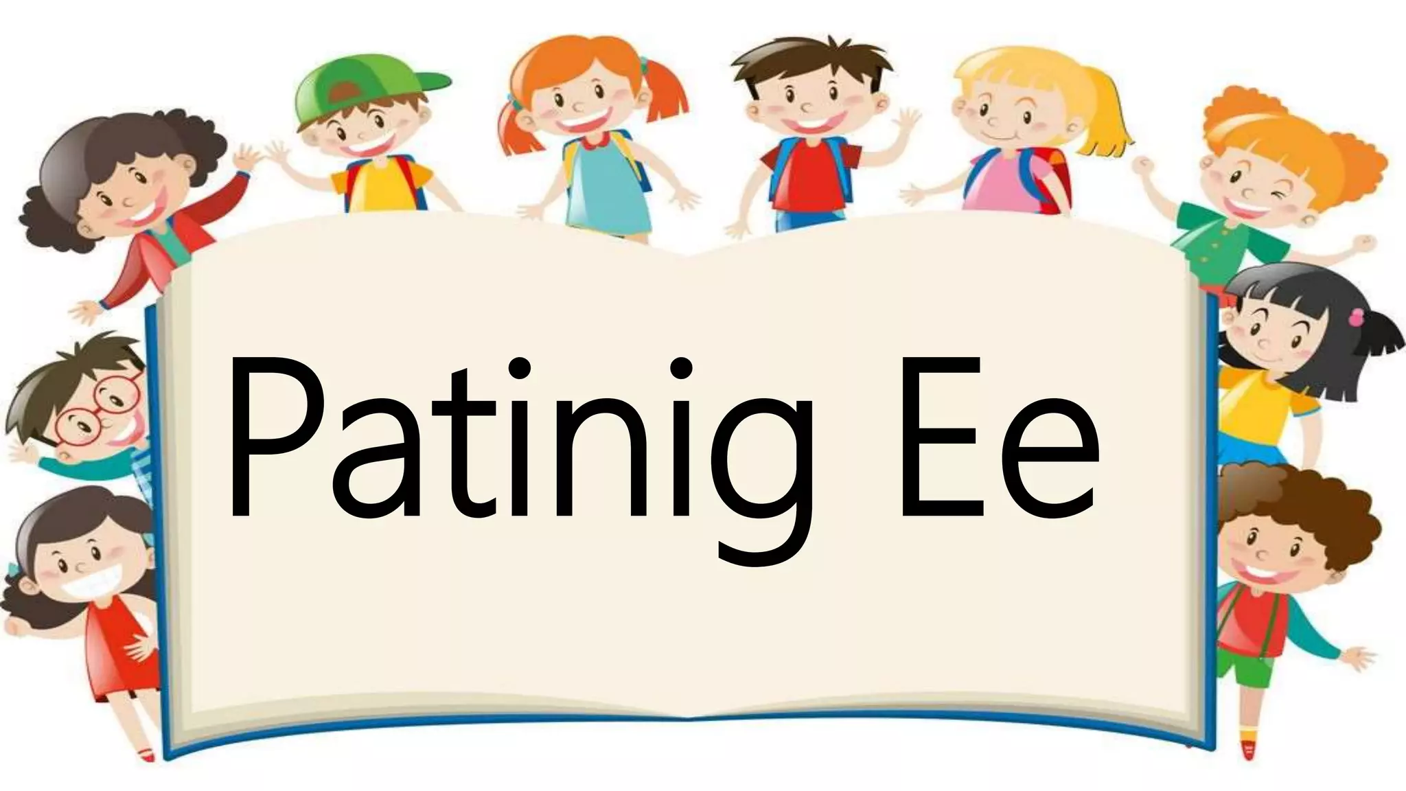 Patinig Ee | PPTX