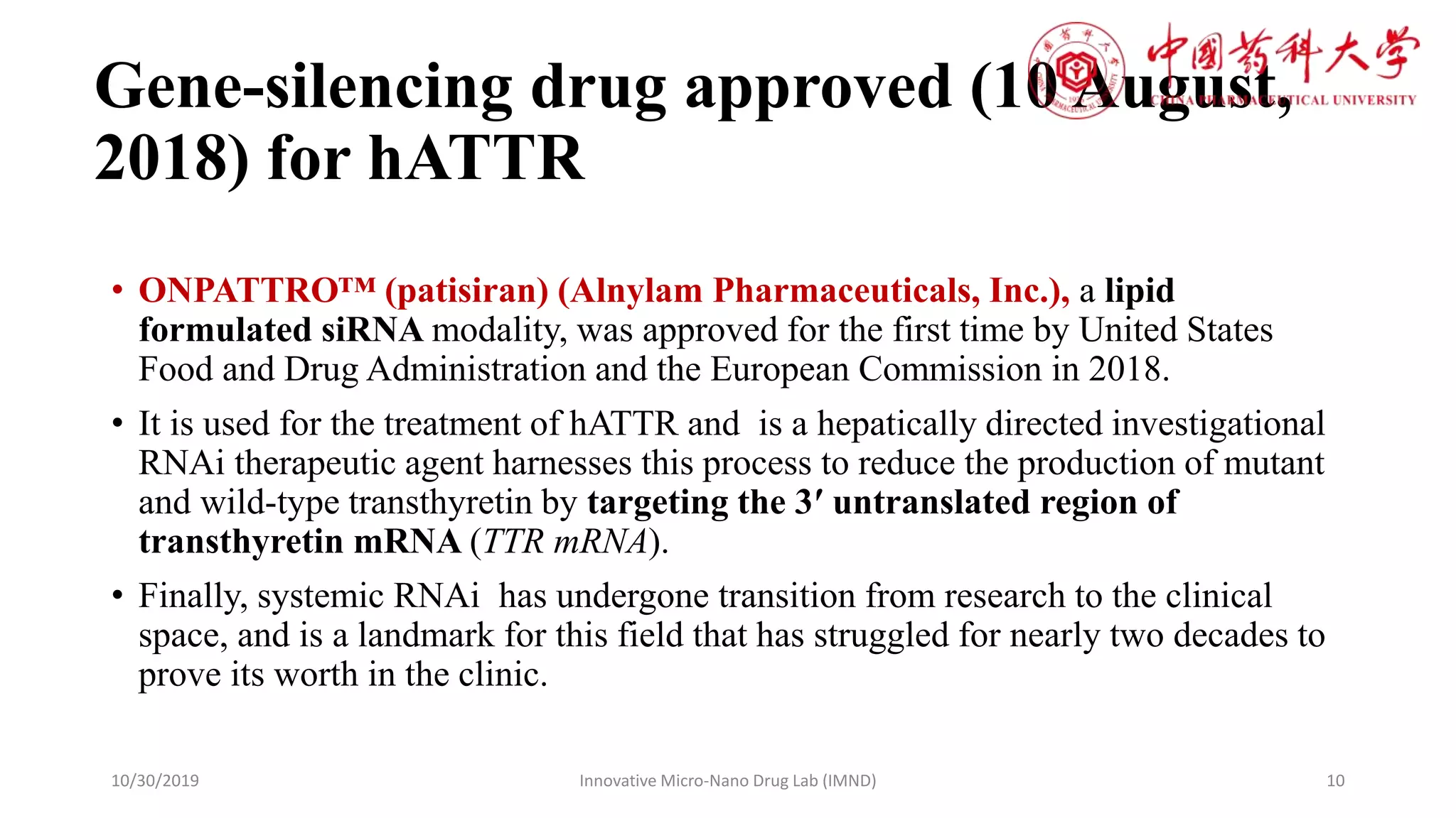 Patisiran in Hereditary Transthyretin Amyloidosis (hATTR) | PPTX