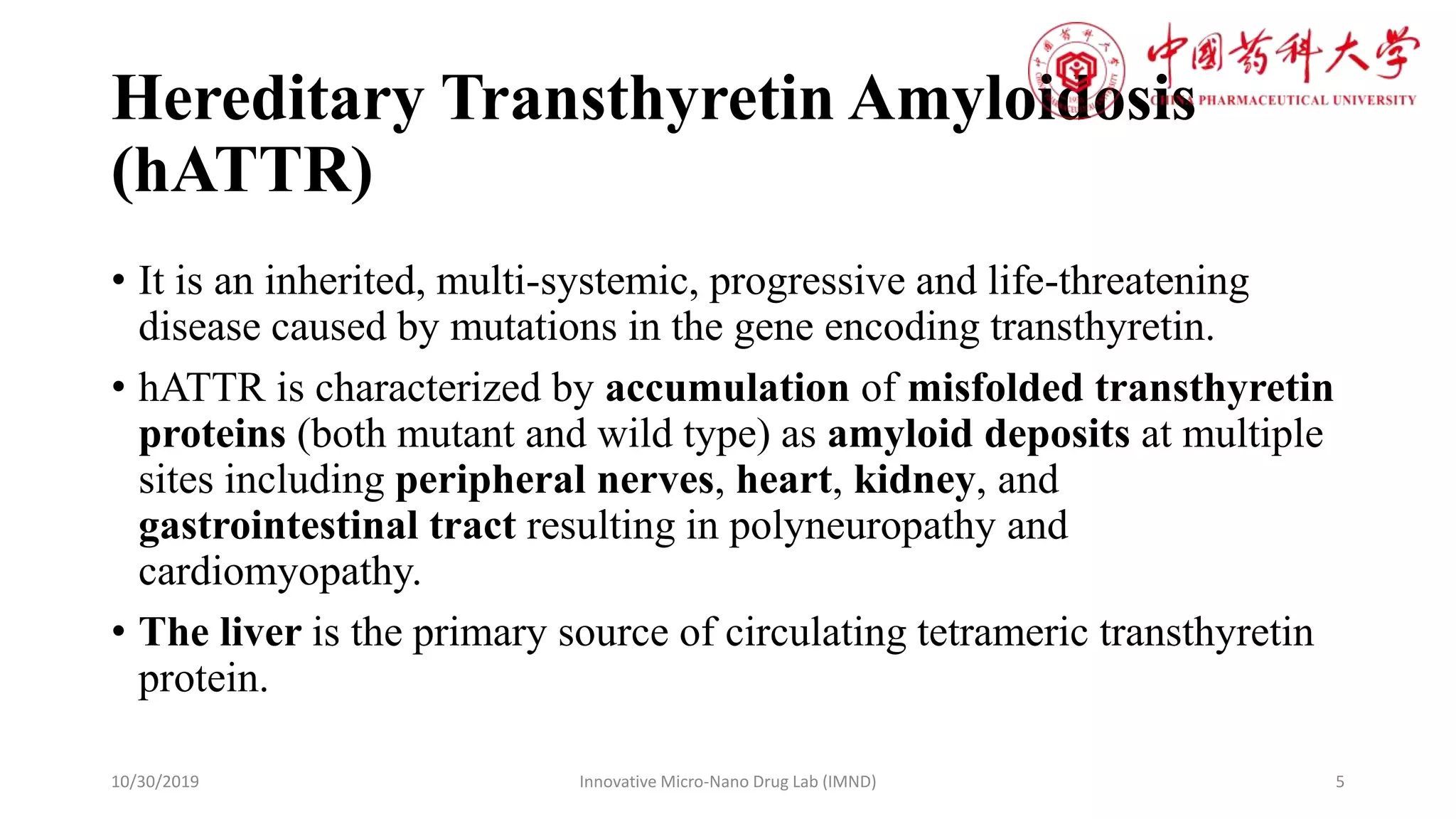 Patisiran in Hereditary Transthyretin Amyloidosis (hATTR) | PPTX