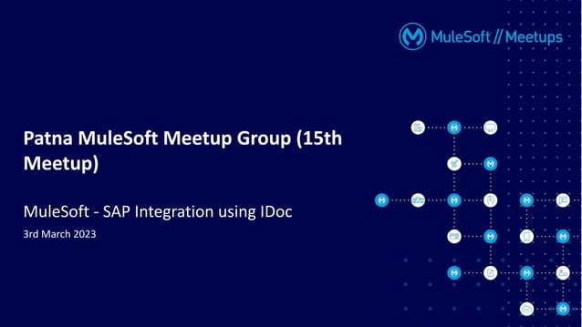 MuleSoft SAP Integration using IDocs | PPT