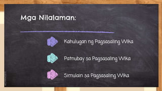 Patnubay at Simulain sa Pagsasaling Wika.pptx