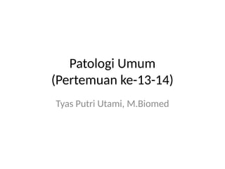 Patofisiologi-Pertemuan-14 aat gerak tubuh.pptx