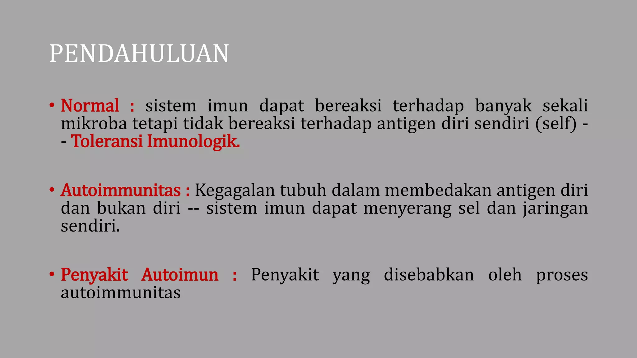 Toleransi Imunologik dan Autoimnitas | PPTX