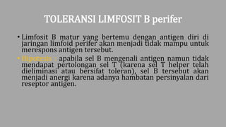 Toleransi Imunologik dan Autoimnitas | PPTX