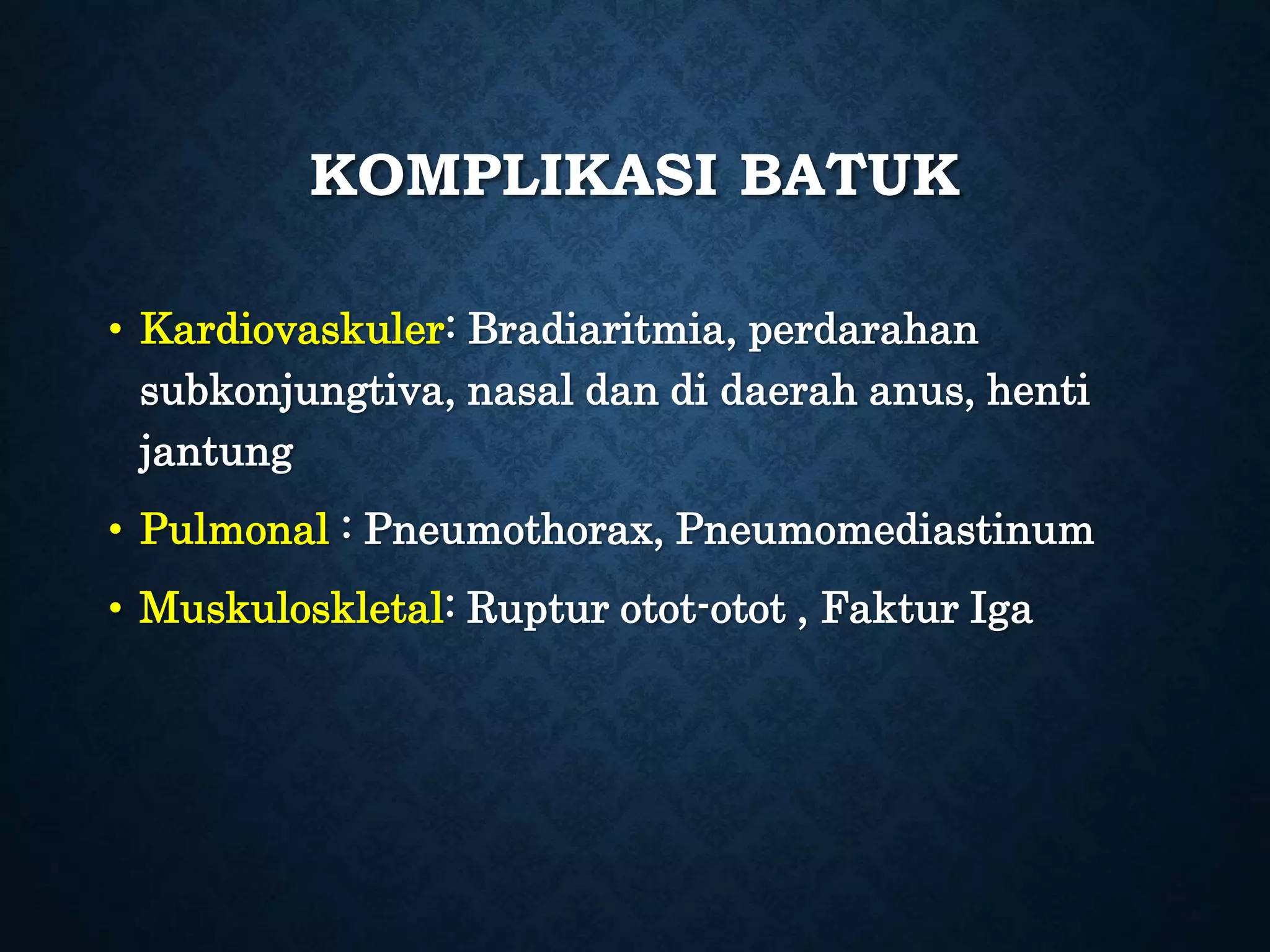 Patofisiologi batuk | PPTX