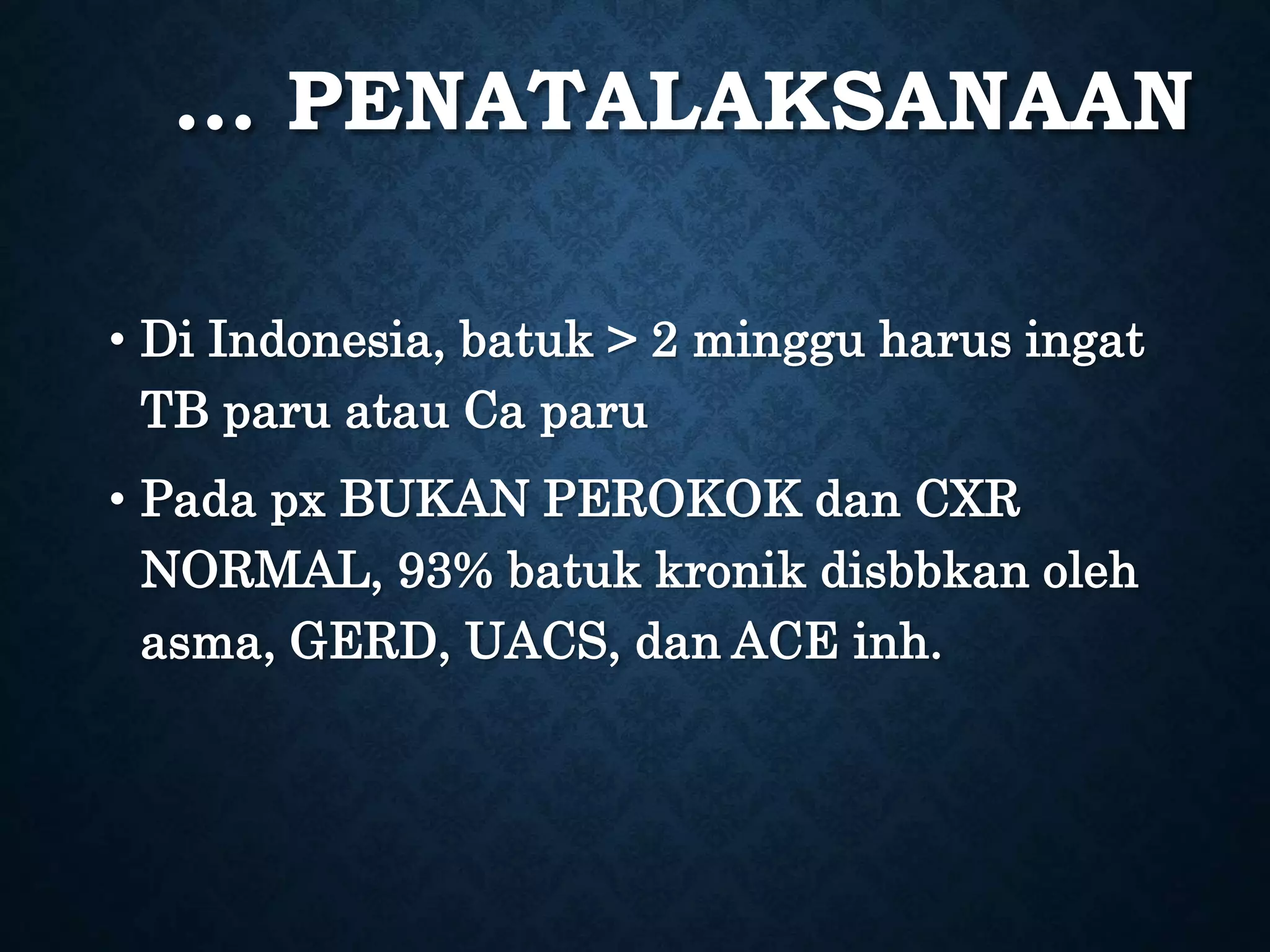 Patofisiologi batuk | PPTX