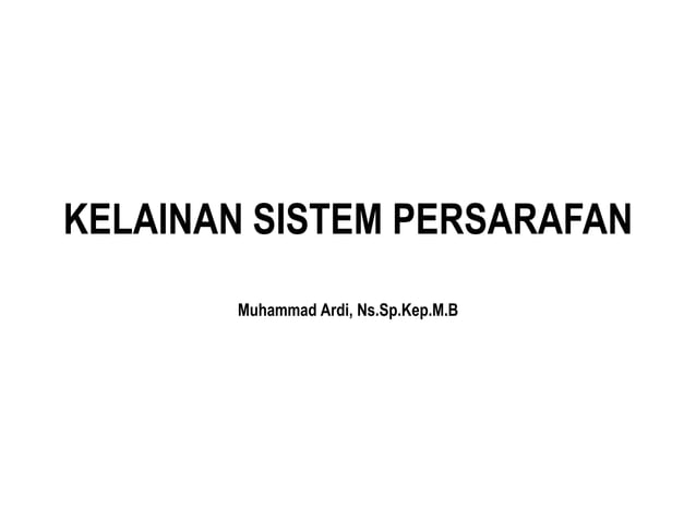 Patofisiologi kelainan sistem persarafan | PDF