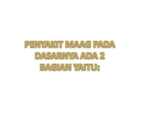 PEPTIC ULCER TUKAK LAMBUNG Patofisiologi peptic ulcer | PPTX