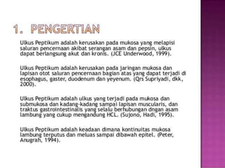 PEPTIC ULCER TUKAK LAMBUNG Patofisiologi peptic ulcer | PPTX