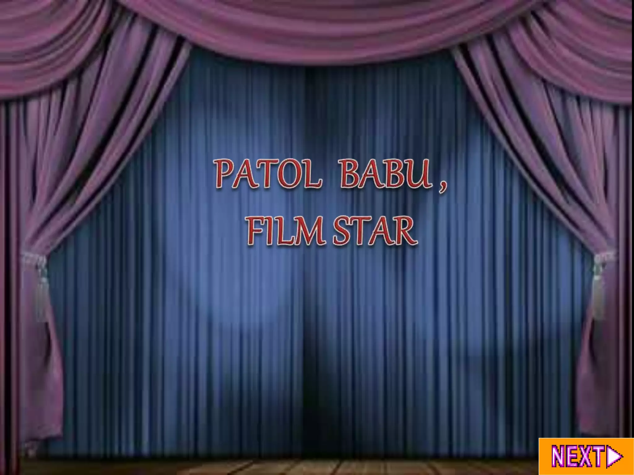 Patol babu the film star | PPTX