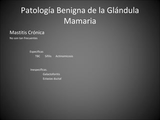 Patología benigna de la glándula mamaria | PPT