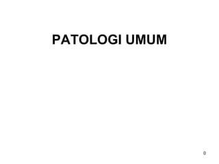 patologi 1.ppt