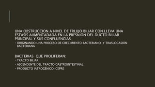 PATOLOGIA BILIAR, colelitiasis, colangitis | PPTX