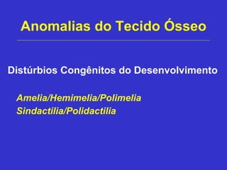 Aula de Patologia do Sistema Locomotor | PPT