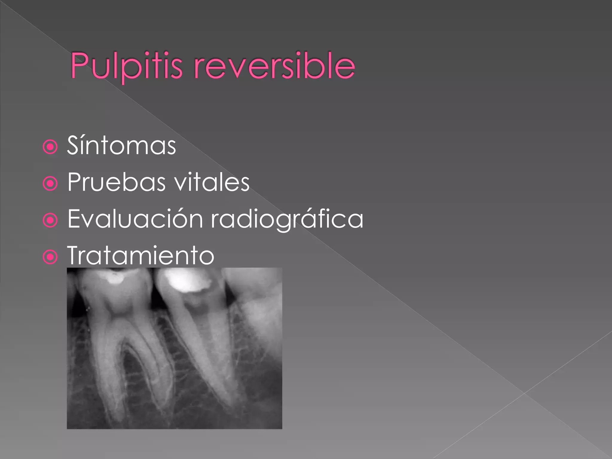 Patologia pulpar y periapical UAQ | PPT