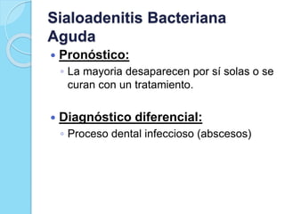 Patologia quirurgica de glandulas salivales | PPTX
