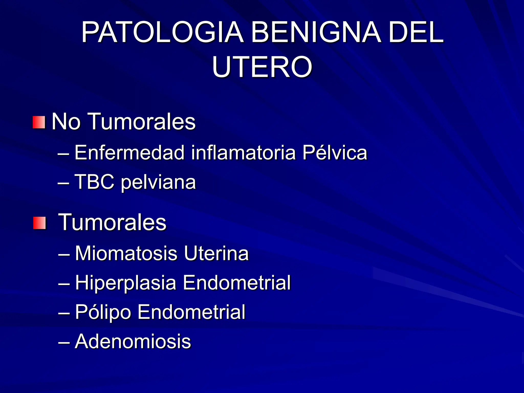 patologias benignas de utero ovario y trompa.ppt