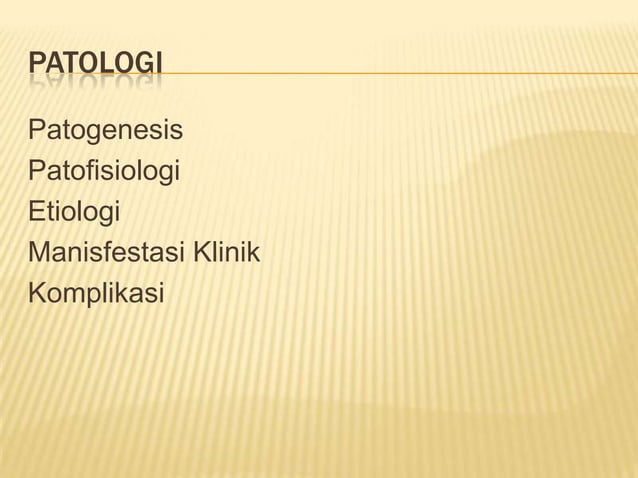 Patologi dan patofisiologi kelainan struktur dan fungsi tubuh | PPTX