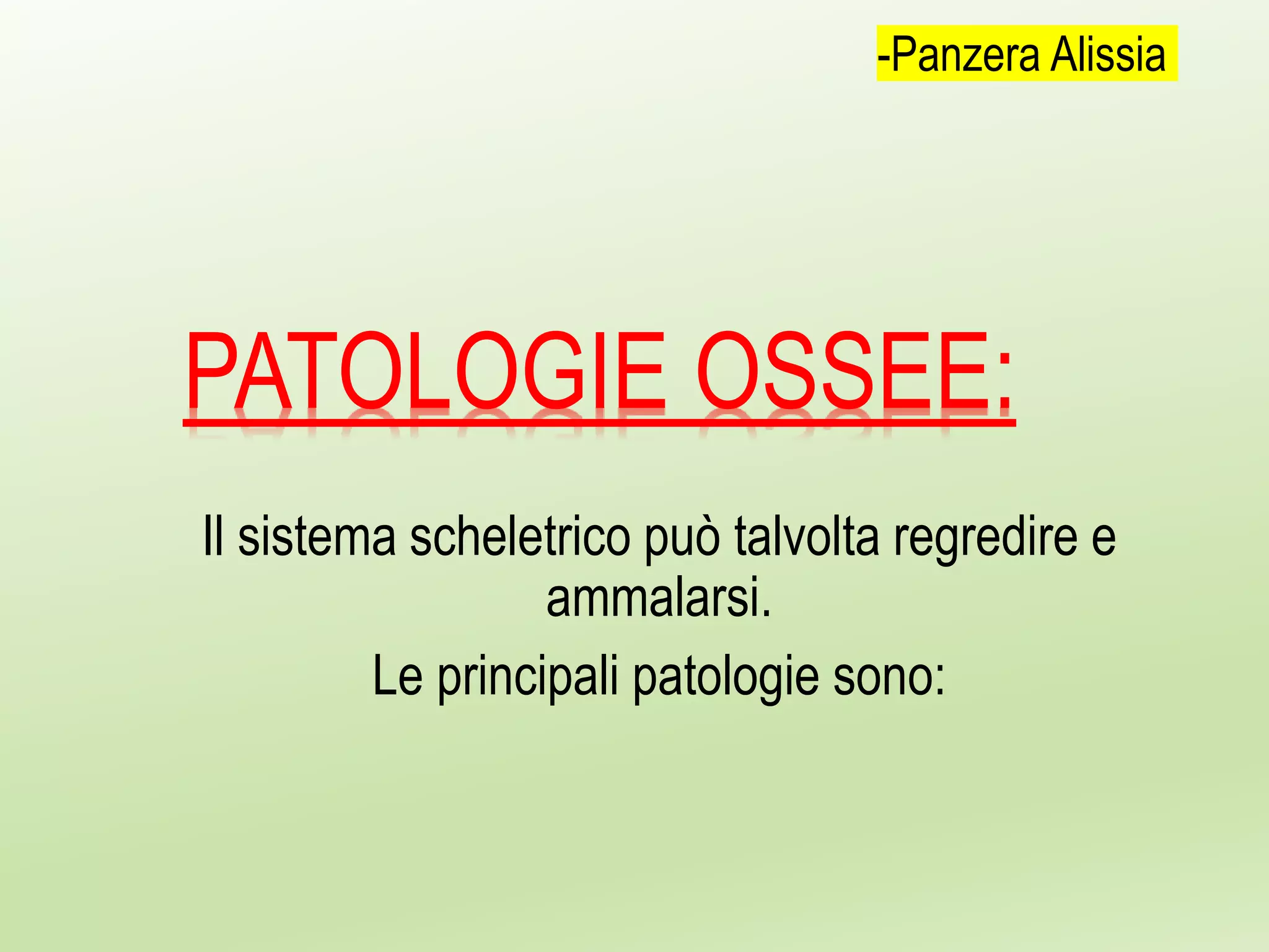 Patologie ossee | PPT