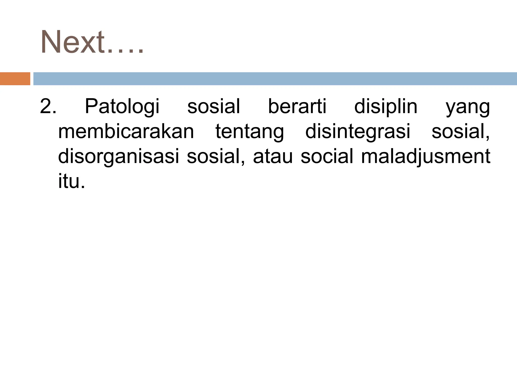 Patologi Sosial dan Masalah Sosial yang ada di Masyarakat | PPTX
