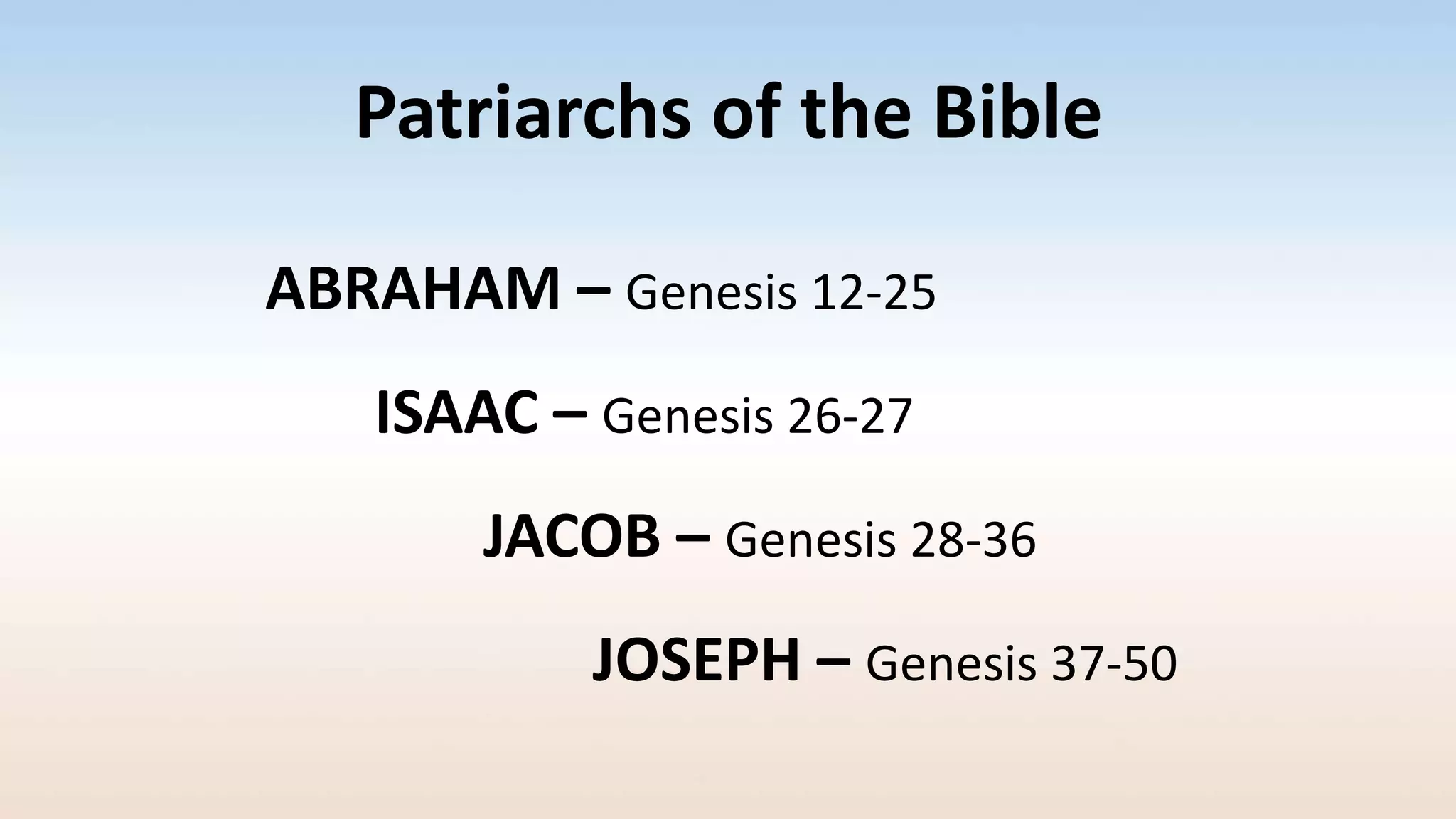 Patriarchs | PPTX