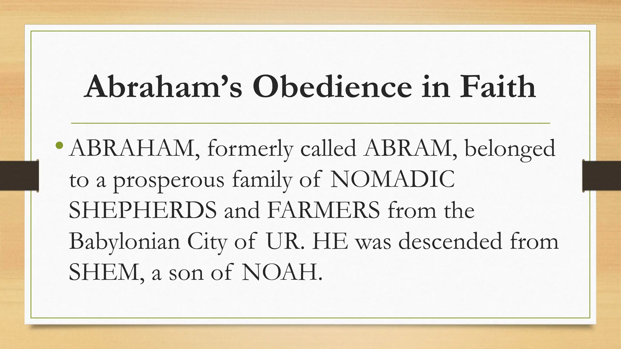PATRIARCHS our Model of Faith Abraham.pptx