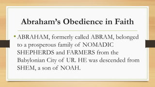 PATRIARCHS our Model of Faith Abraham.pptx