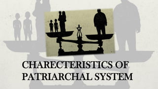 Patriarchal Society