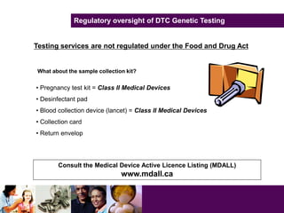 Regulatory oversight of genetic testing in Canada: Health Canada ...