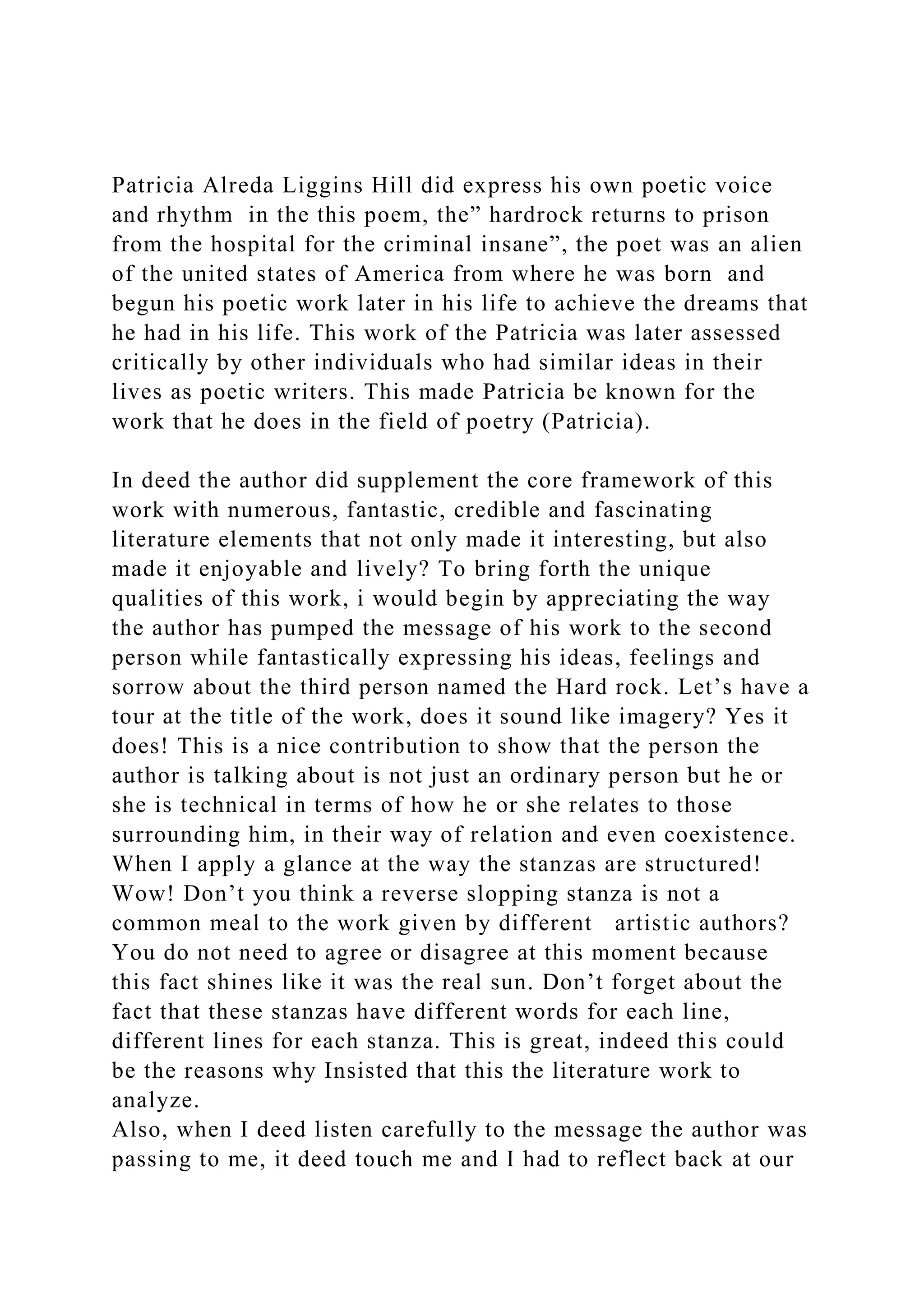 Patricia Alreda Liggins Hill did express his own poetic voice and .docx