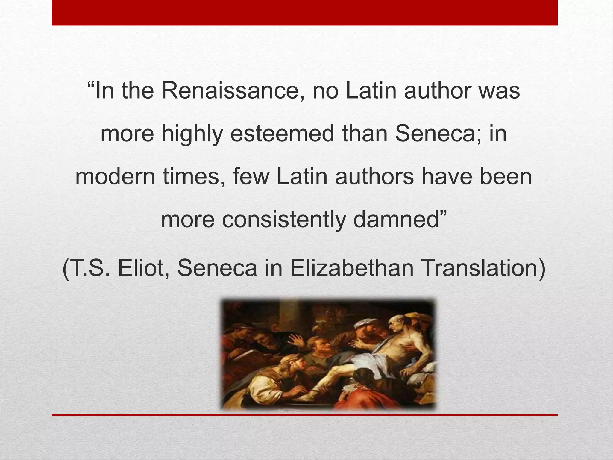 Seneca in Elizabethan Translation | PPTX