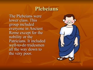 Roman Patricians And Plebeians