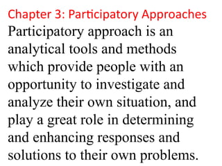 patricipatory ppt - ch3.pptx participatory | PPTX