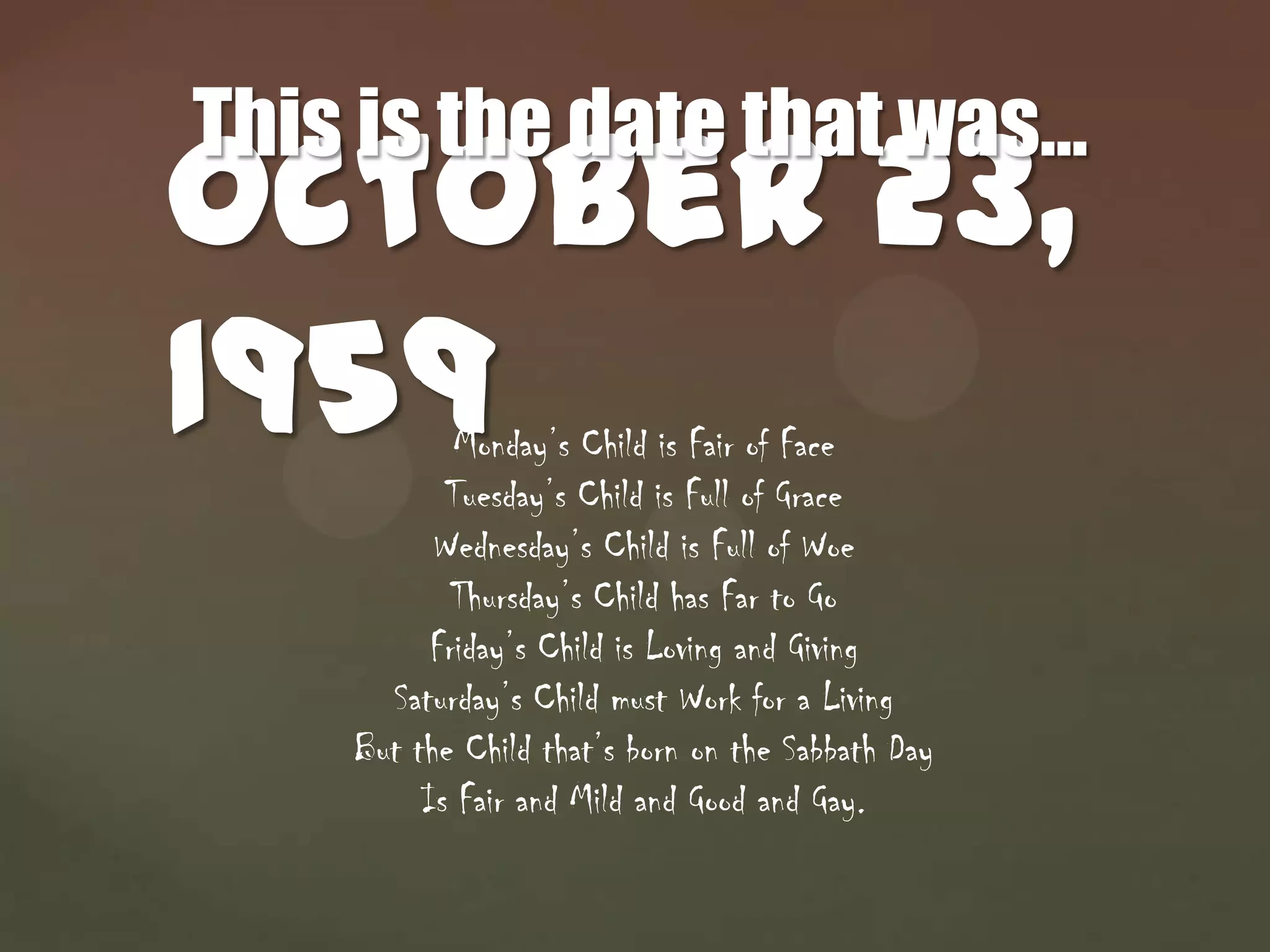 All About Me - October 23, 1959 | PPTX