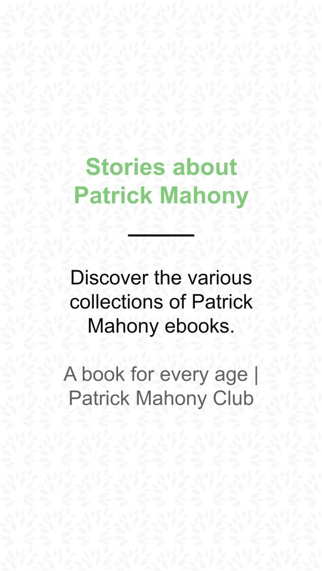 Patrick Mahony Stories