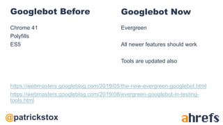 JavaScript SEO Ungagged 2019 Patrick Stox | PPT