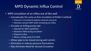 Breaking Down Conventional Barriers With Managed Pressure Drilling | PPTX