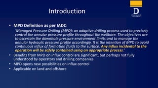 Breaking Down Conventional Barriers With Managed Pressure Drilling | PPTX