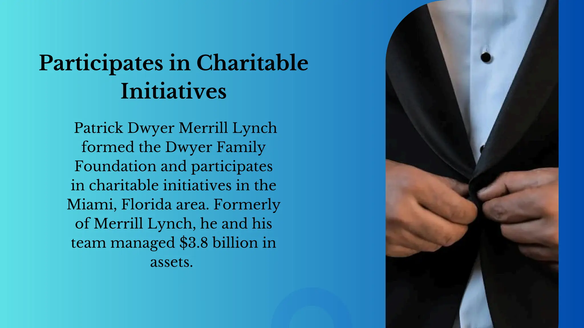 Patrick Dwyer Merrill Lynch - Founder of the Dwyer Family Foundation | PDF