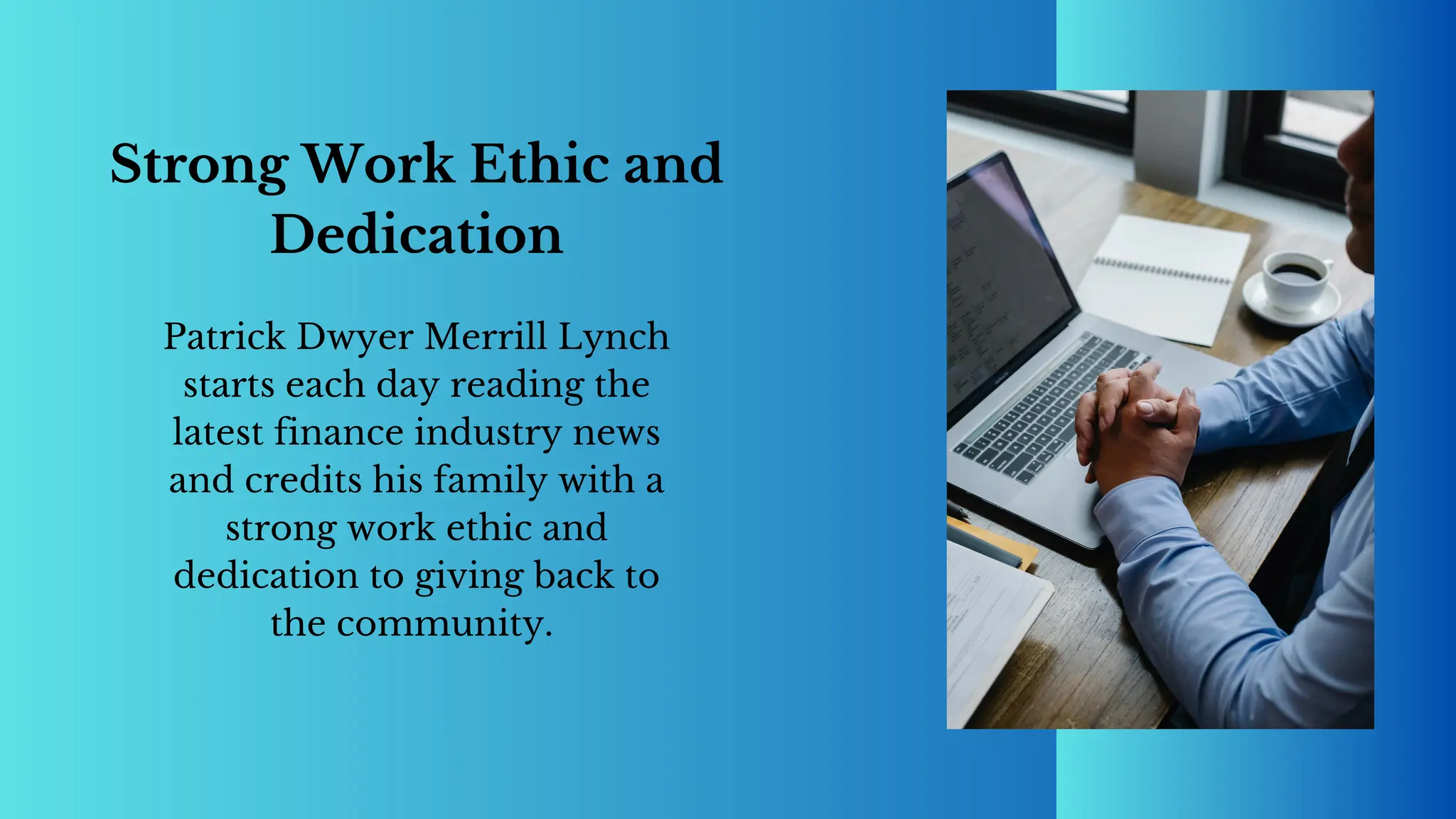 Patrick Dwyer Merrill Lynch - Founder of the Dwyer Family Foundation | PDF