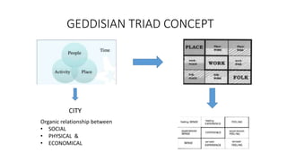 Sir Patrick Geddes | PPTX