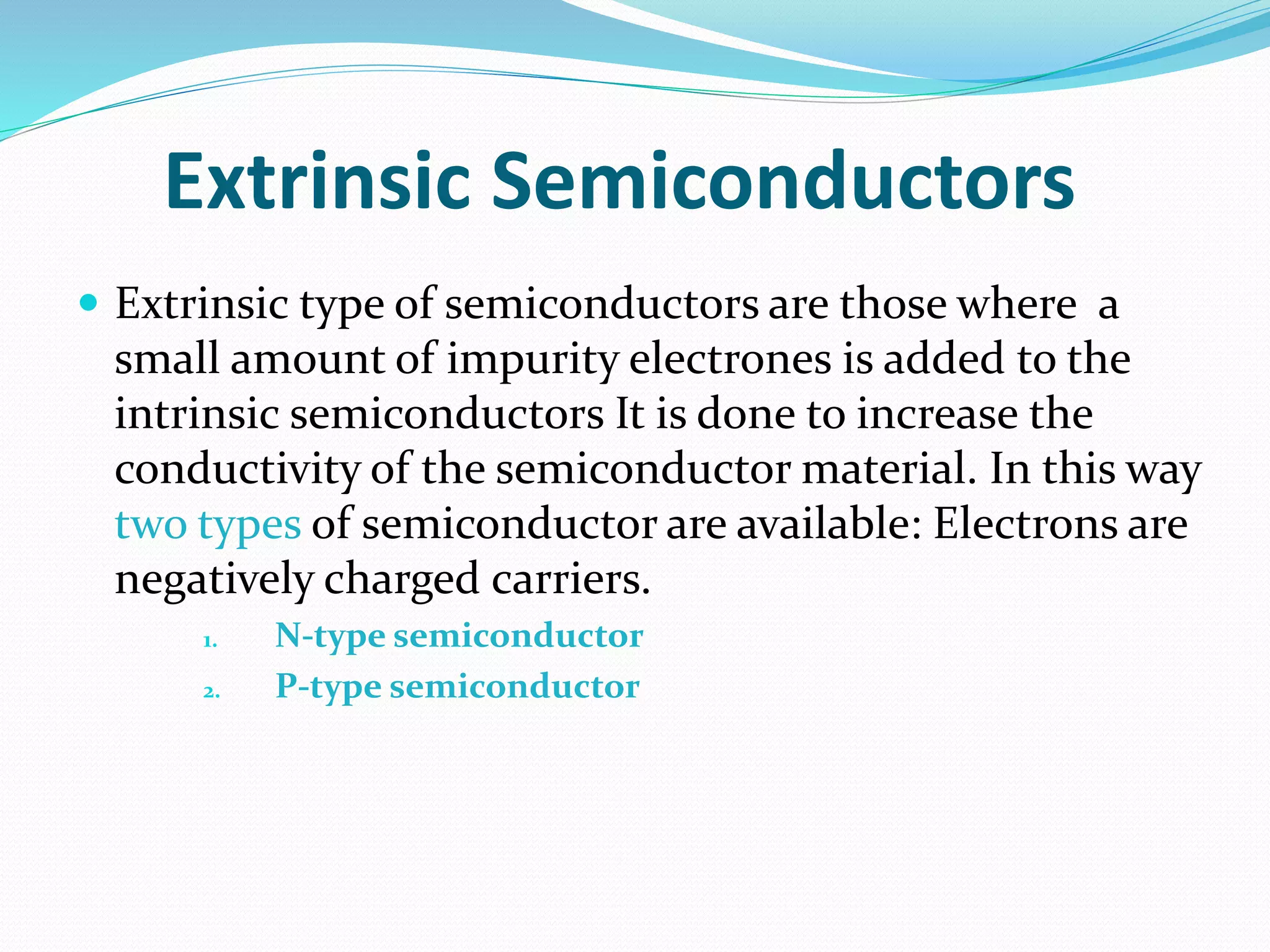 Patrick Henry-Semiconductors and Types of semiconductors | PPTX