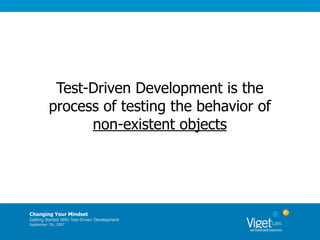 Changing Your Mindset: Getting Started with Test-Driven Development | PDF