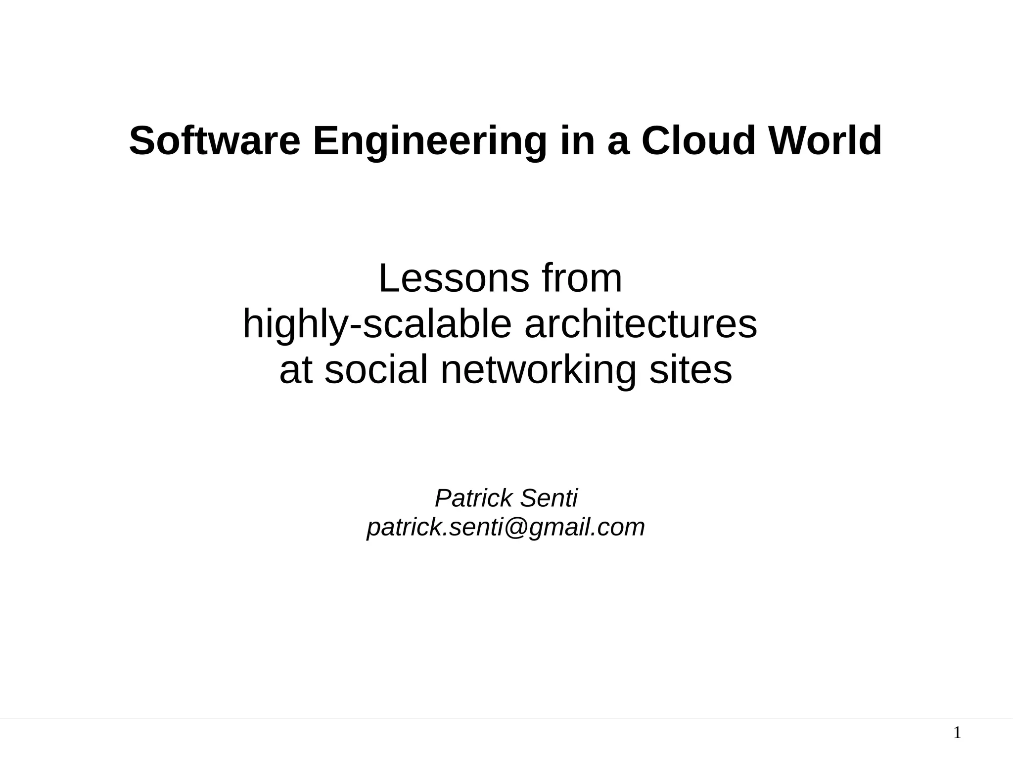 Lessons From Highly Scalable Architectures At Social Networking Sites Ppt