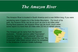 Patrick's Project On The Amazon | PPT