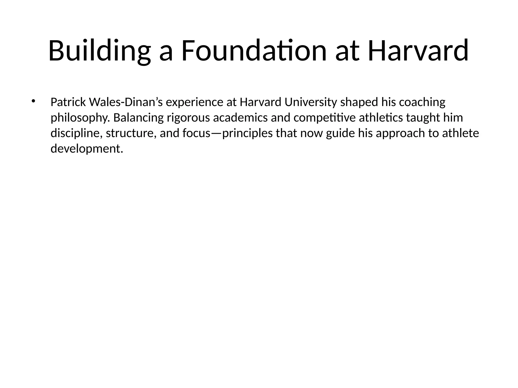 Patrick Wales-Dinan The Art of Balance | Harvard Coach | PPTX