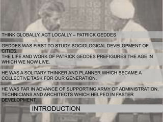 PATRICK GEDDES | PPTX