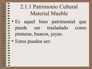 Patrimonio cultural | PPT